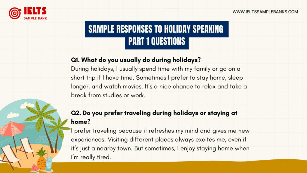 IELTS Holiday Speaking Part 1: Sample Questions & Answers